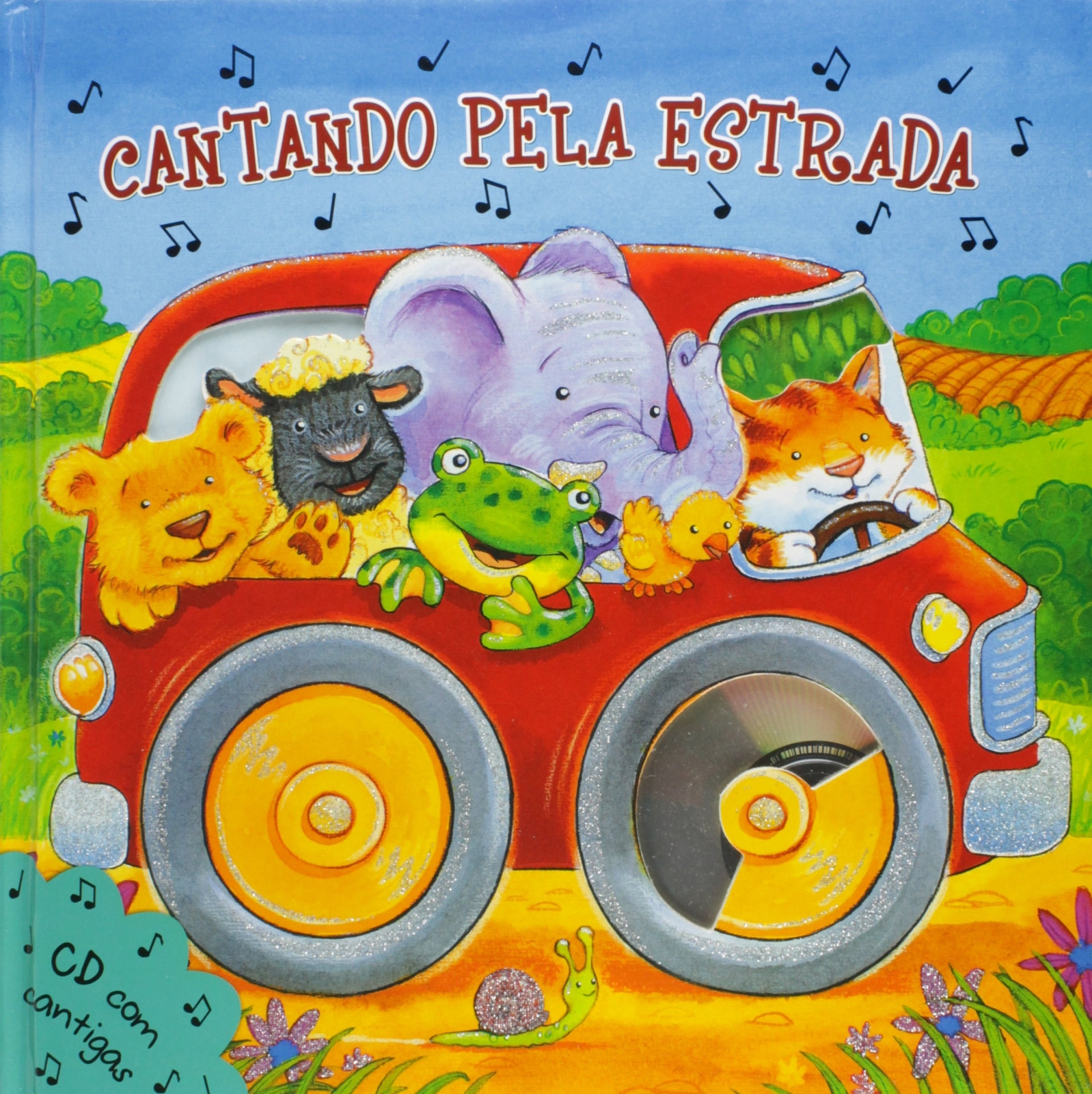 Cantando pela estrada - Acompanha CD com cantigas